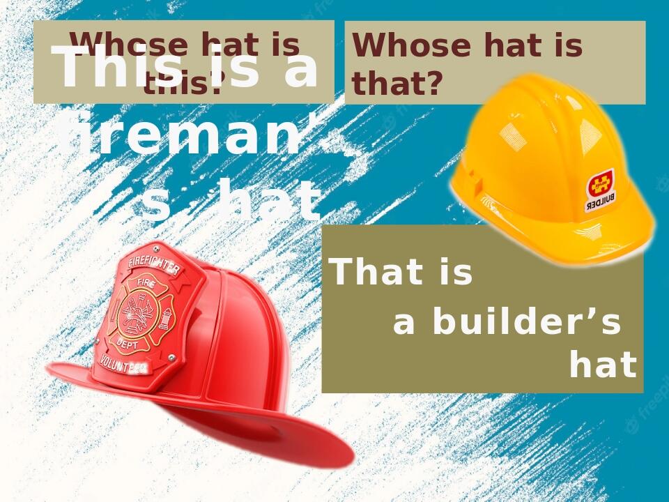 Презентація: "Whose hat is this/that?" | Презентація. Англійська мова