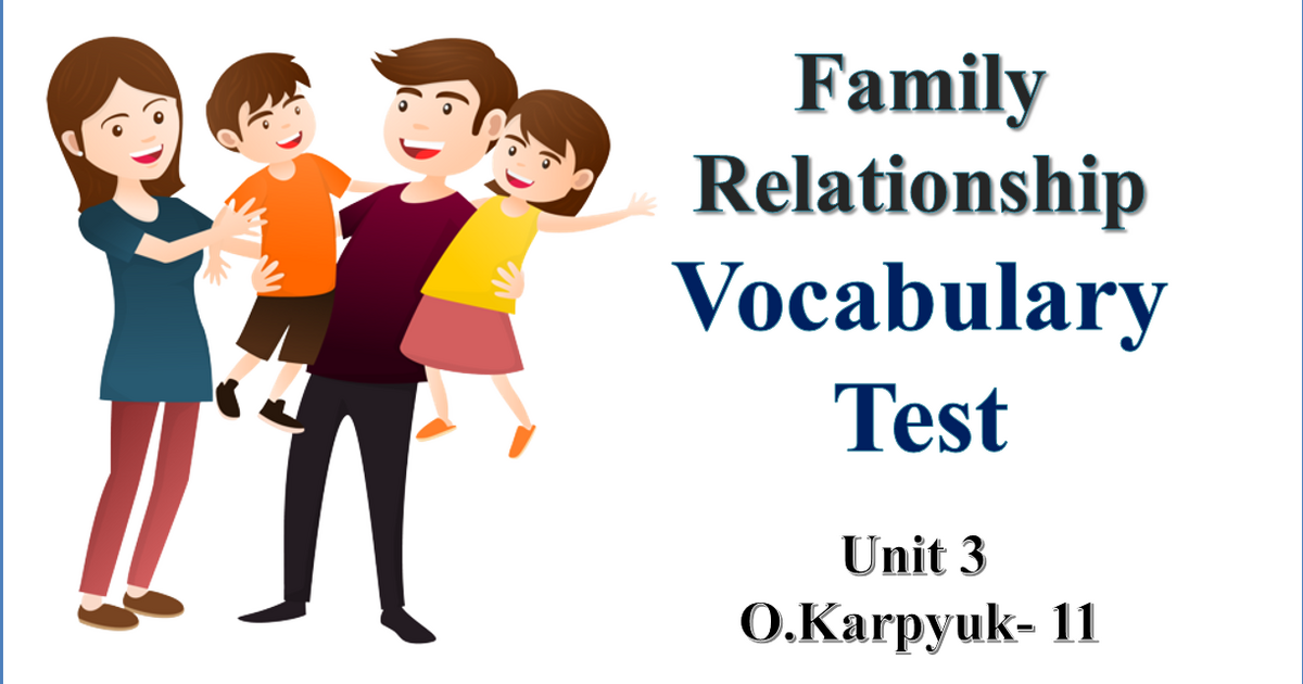 Family Relationship. Vocabulary | Тест на 8 запитань. Англійська мова