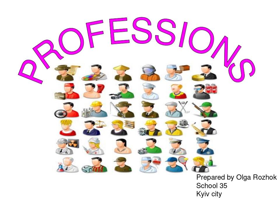 Презентація на тему "Види професій" | Презентація. Англійська мова