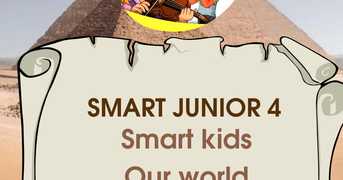 Smart junior 4 // In the past 3 (Smart kids, Our world) pages: 36-39 | Інтерактивні матеріали ...