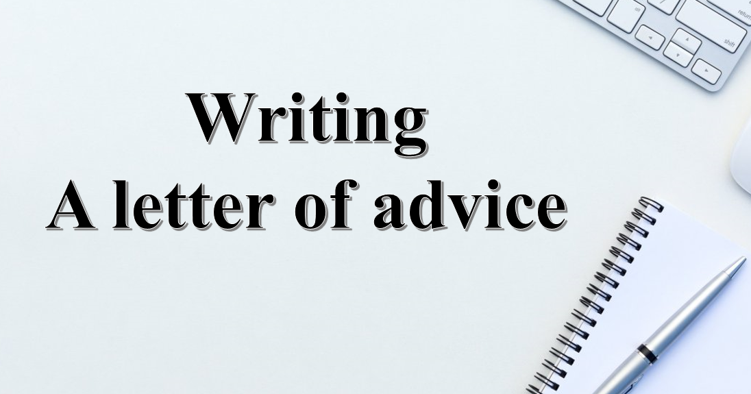 Презентація "A letter of Advice" | Презентація. Англійська мова