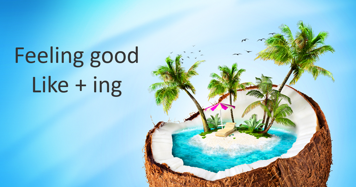 Презентація "Feeling good. Like + ing" | Презентація. Англійська мова