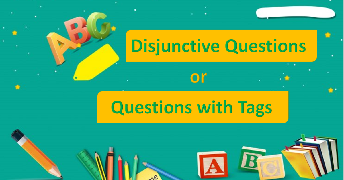 Tag questions (disjunctive questions) | Презентація. Англійська мова