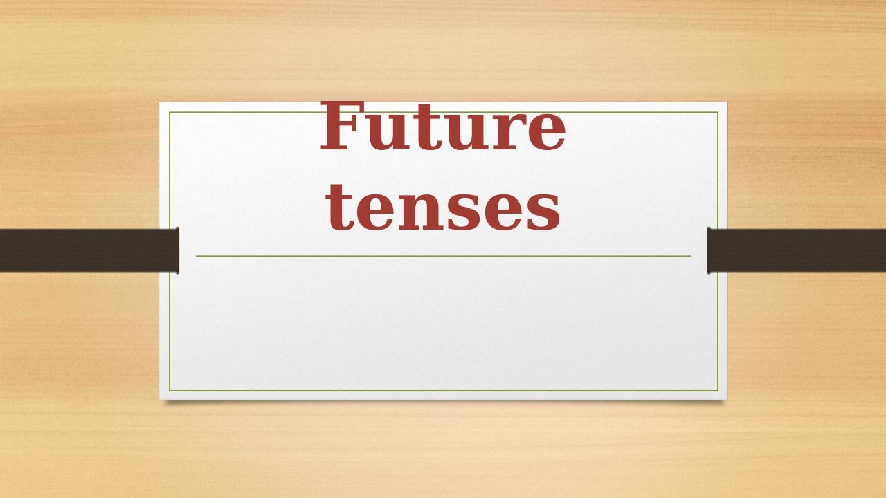 Презентація на тему "The ways of expressing future" | Презентація ...