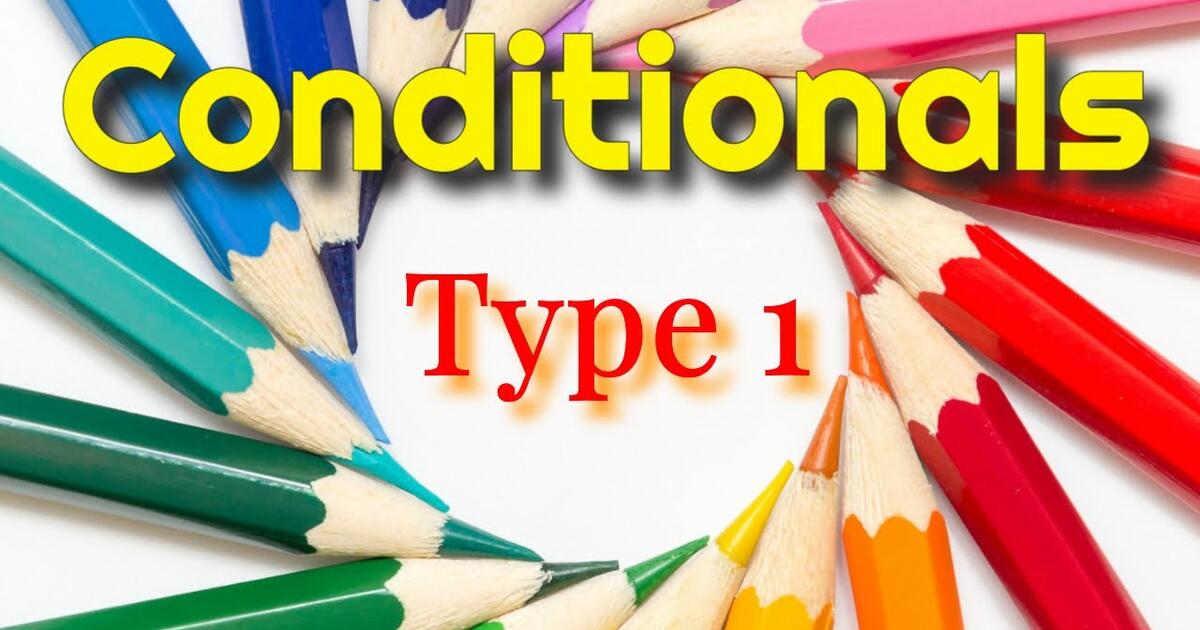 Conditionals. Type 1 | Тест на 10 запитань. Англійська мова