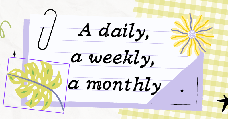 A daily, a weekly, a monthly (Урок 3) | Презентація. Англійська мова
