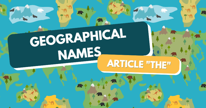 Definite article "the" with geographical names | Тест на 22 запитання ...