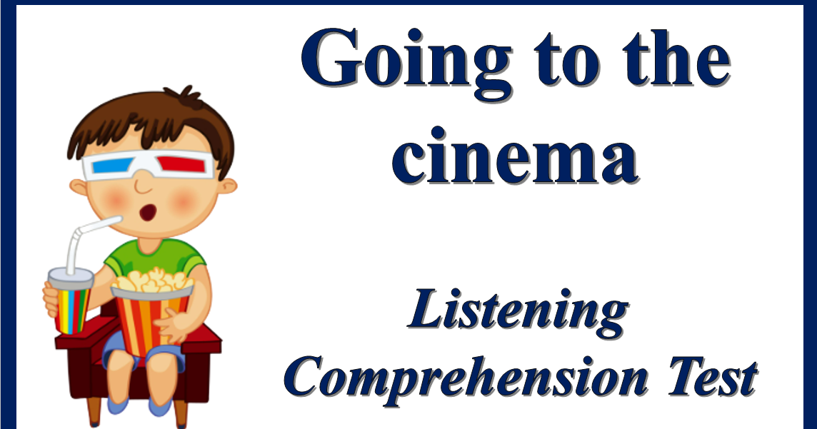 Going to the cinema. Listening Comprehension Test | Тест на 15 запитань ...