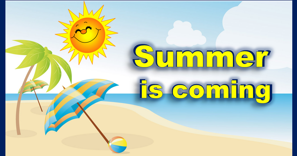 Презентація "Summer is coming" | Презентація. Англійська мова